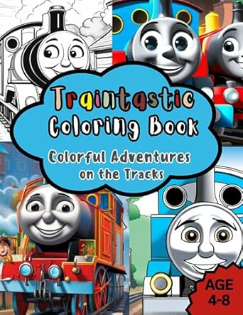 Traintastic Coloring Book : Colorful Adventures on the Tracks | train ...