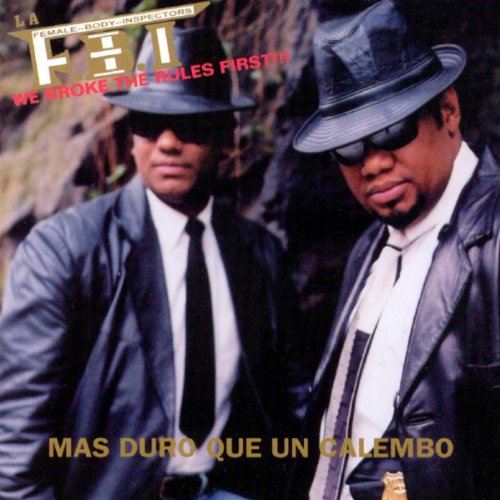 Amazon.com: Mas Duro Que Un Calembo : La Fbi: Digital Music