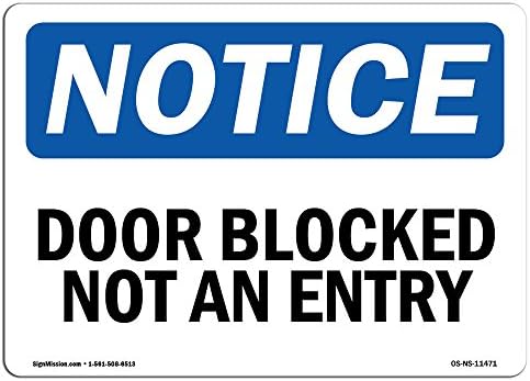 Amazon.com : OSHA Notice Signs - Door Blocked Not an Entry Sign ...