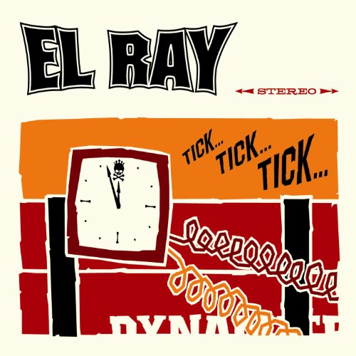 Play Tick Tick Tick by El Ray on Amazon Music