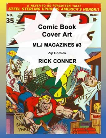 Comic Book Cover Art MLJ MAGAZINES #3: Zip Comics: Conner, Rick ...