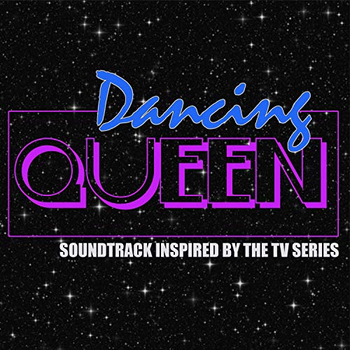 Amazon.com: Dancing Queen (Soundtrack Inspired by the TV Series ...