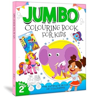 Jumbo Colouring Book -2 Activity Colouring Book for 3 to 6 years kids ...
