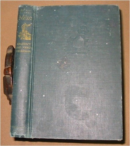 Mrs. Mike The Story of Katherine Mary Flanagan: Benedict and Nancy ...