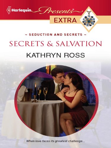 Secrets & Salvation: A Close Proximity Playboy Contemporary Romance ...