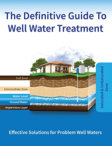 Top 10 Best Well Water Treatment Systems : Reviews & Buying Guide - Katynel