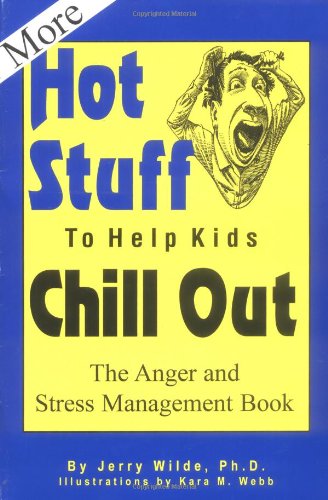Amazon | More Hot Stuff to Help Kids Chill Out: The Anger and Stress ...