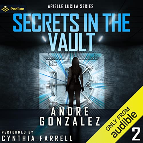 Amazon.com: Secrets in the Vault: Arielle Lucila, Book 2 (Audible Audio ...