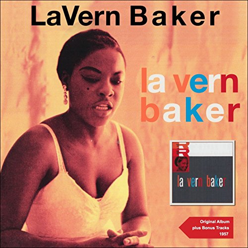 LaVern Baker (Original Album Plus Bonus Tracks 1957) von LaVern Baker ...