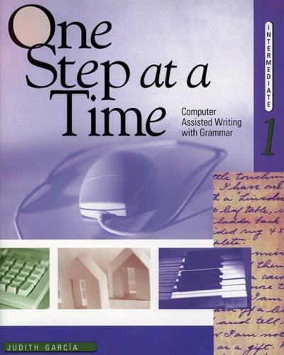 Amazon.com: One Step at a Time, Intermediate 1: Computer Assisted Writing with Grammar ...