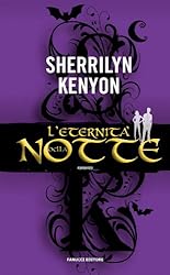 Il bacio della notte (Hunter Legends Vol. 5) eBook : Kenyon, Sherrilyn ...