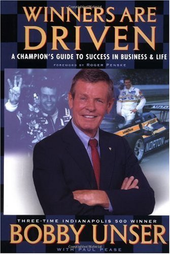 Winners are Driven A Champion's Guide to Success in Business and Life ...