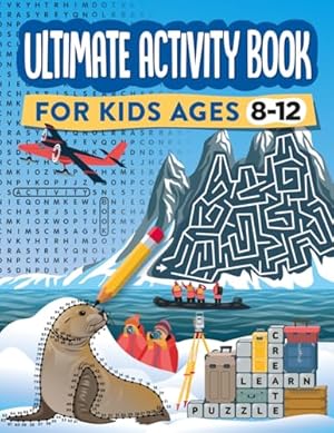 Ultimate Activity Book for Kids Ages 6-8: 100 Fun-Filled Pages of Mazes ...