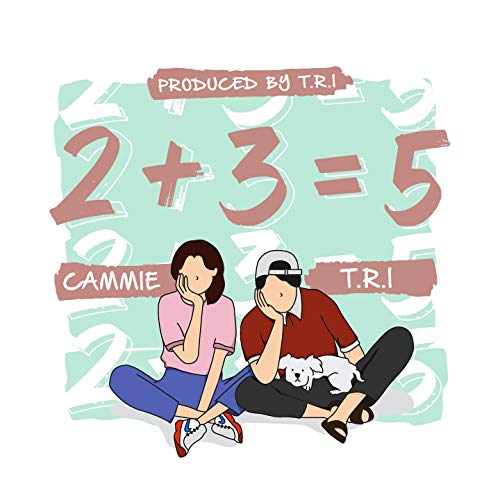Écouter 2+3=5 (feat. Cammie) par T.R.I feat. Cammie sur Amazon Music ...