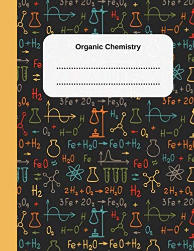 Organic Chemistry: Dot-Grid Lab Notebook For Chemistry Laboratory I ...