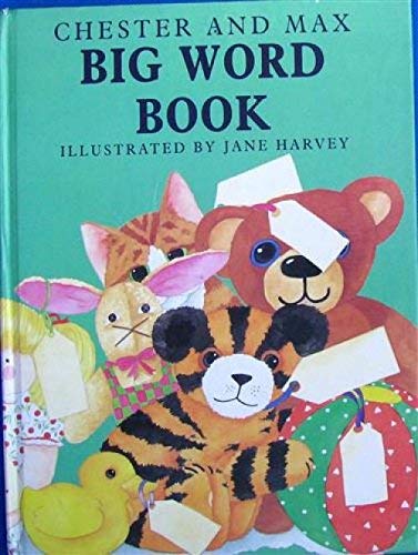 Chester and Max Big Word Book: Harvey, Jane: 9781851703364: Amazon.com ...