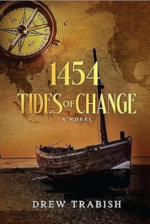 Amazon.com: 1454: Tides of Change eBook : Trabish, Drew: Books