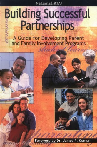 By National PTA - Building Successful Partnerships: A Guide for ...