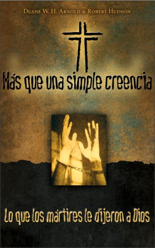 Más allá de la fe: Lo que los mártires decian de Dios (Spanish Edition ...