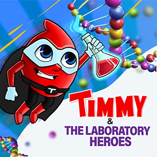 TIMMY & THE LABORATORY HEROES (English Edition) eBook : WYLIE, LISA ...