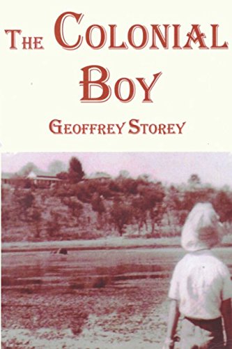 Amazon.com: The Colonial Boy: 9781520650821: Storey, Geoffrey: Books