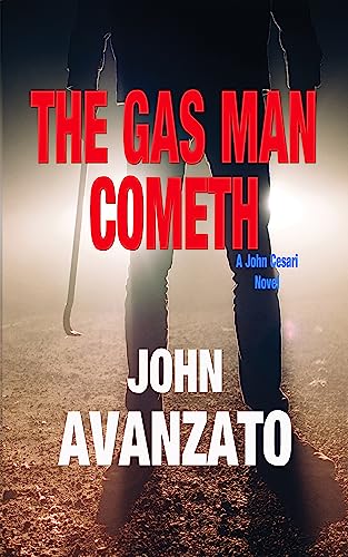 Amazon.com: The Gas Man Cometh eBook : Avanzato, John: Kindle Store