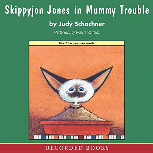 Skippyjon Jones in Mummy Trouble: Judith Byron Schachner: 9781664633001 ...