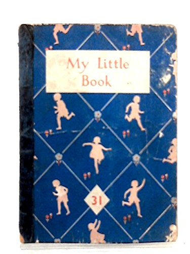 My Little Book 31: Amazon.co.uk: O'Donnell, Mabel and Munro, Rona: Books