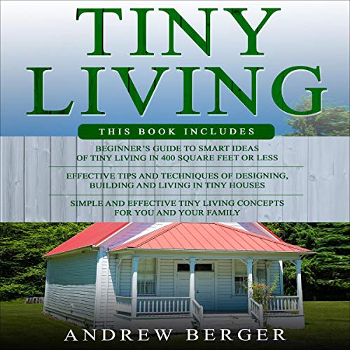 Amazon.com: Tiny Houses: A Complete Step-by-Step Guide to Designing ...