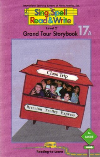 Sing Spell Read and Write Grand Tour Storybook 17 a and B: Sue Dickson ...