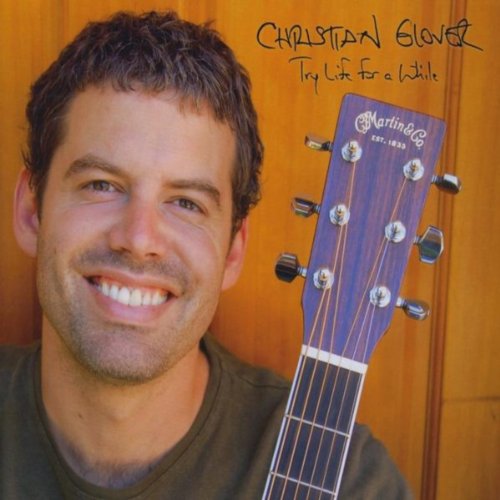 Play Try Life for a While by Christian Glover on Amazon Music