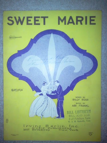 Sweet Marie Sheet Music: Billy Rose, Abe Frankl: Amazon.com: Books