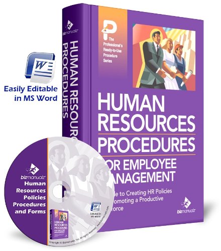 Human Resources Policies, Procedures and Forms (Manual and CD): Written ...