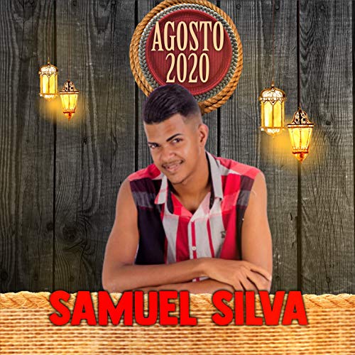 Play Agosto 2020 by Samuel Silva on Amazon Music