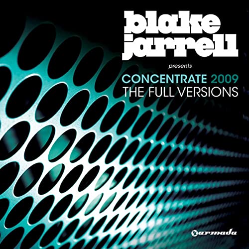 Play Blake Jarrell presents Concentrate 2009 (The Full Versions) by ...