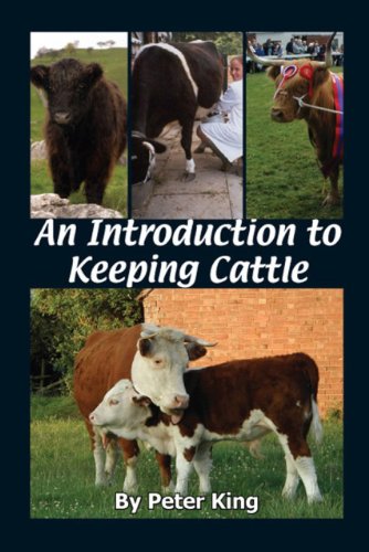 An Introduction to Keeping Cattle: Amazon.co.uk: Peter King ...