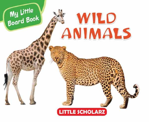 Buy My Little Board Book of Wild Animals Book Online at Low Prices in ...