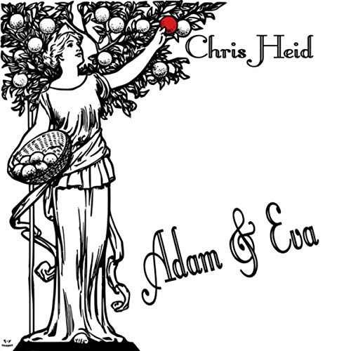 Adam & Eva by Chris Heid on Amazon Music - Amazon.com