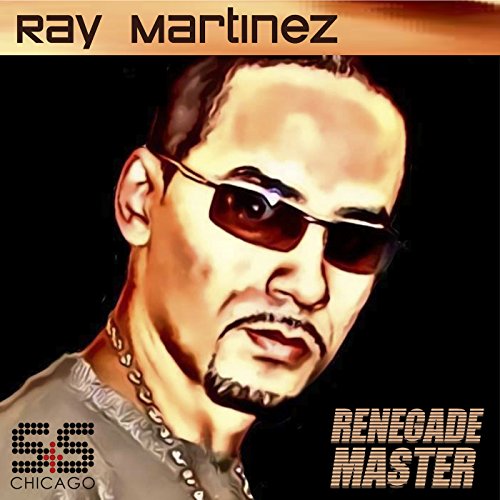 Play Renegade Master by Ray Martinez on Amazon Music