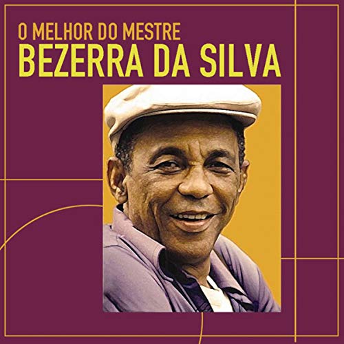 As Melhores do Mestre Bezerra da Silva by Bezerra Da Silva on Amazon ...