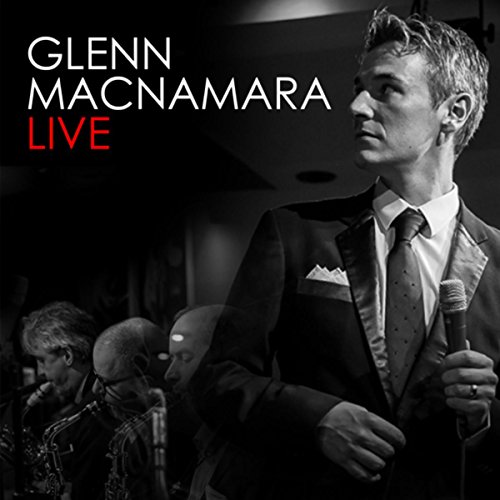 Amazon.com: Glenn Macnamara (Live) : Glenn Macnamara: Digital Music
