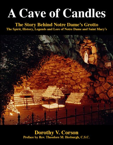 Buy A Cave of Candles: The Story Behind Notre Dame's Grotto Book Online ...