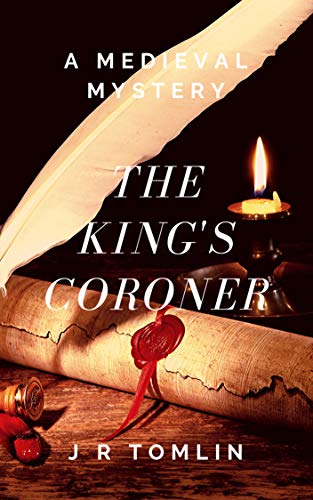 The King's Coroner: A Medieval Mystery (The Sir Law Kintour Series Book ...