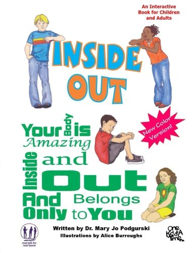 Inside Out:Your Body is Amazing Inside and Out and Belongs Only to You ...