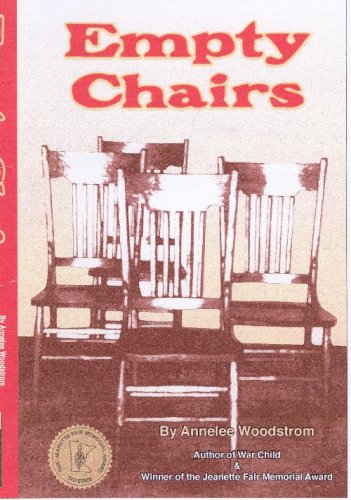empty chairs.: Woodstrom, Annelee.: Amazon.com: Books