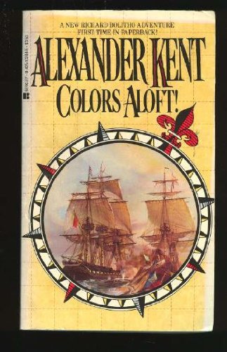 Colors Aloft: Kent, Alexander: 9780425102640: Amazon.com: Books