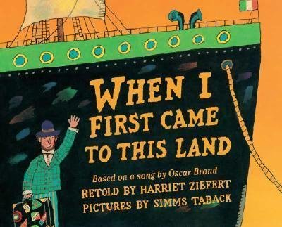 When I First Came to This Land: Harriet Ziefert, Simms Taback ...