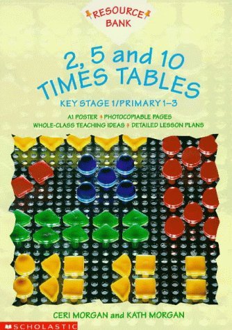 2, 5 And 10 Times Tables: Morgan, Ceri: 9780439016469: Amazon.com: Books