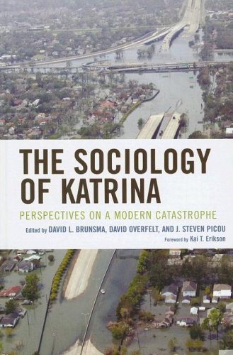 The Sociology of Katrina: Perspectives on a Modern Catastrophe: Brunsma ...