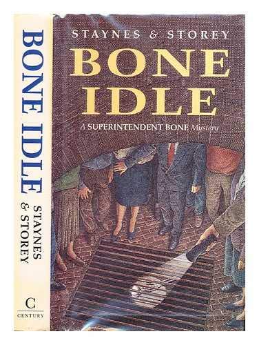 BONE IDLE: staynes, jill: 9780712657778: Amazon.com: Books